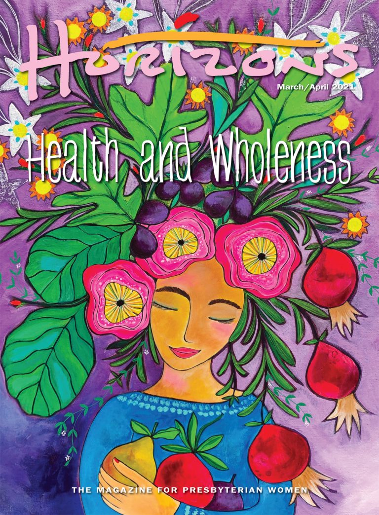 Horizons Magazine, March/April 2021 – Presbyterian Women