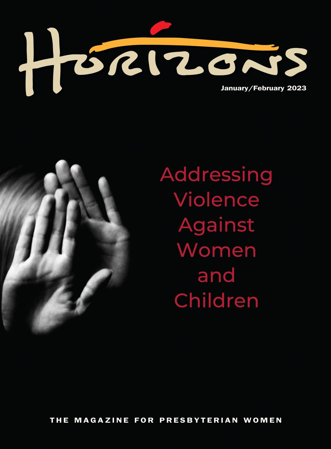 Horizons Magazine, January/February 2023 – Presbyterian Women